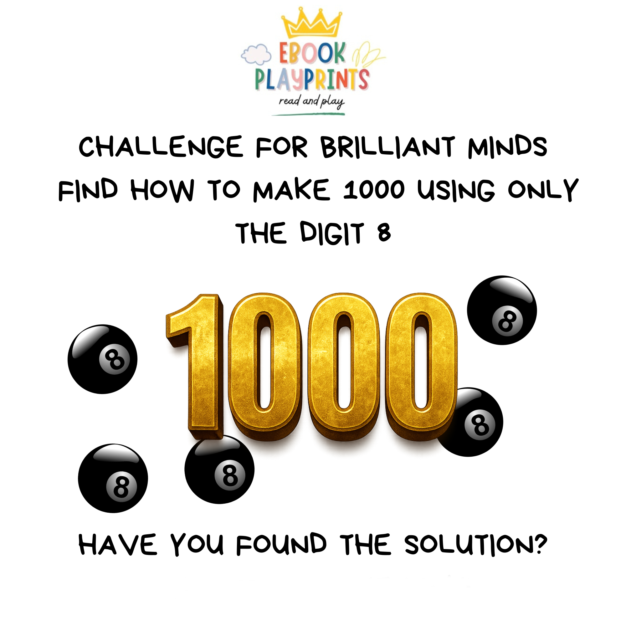 Brilliant Mind Challenge: Can You Make 1000 Using Only the Number 8 ...